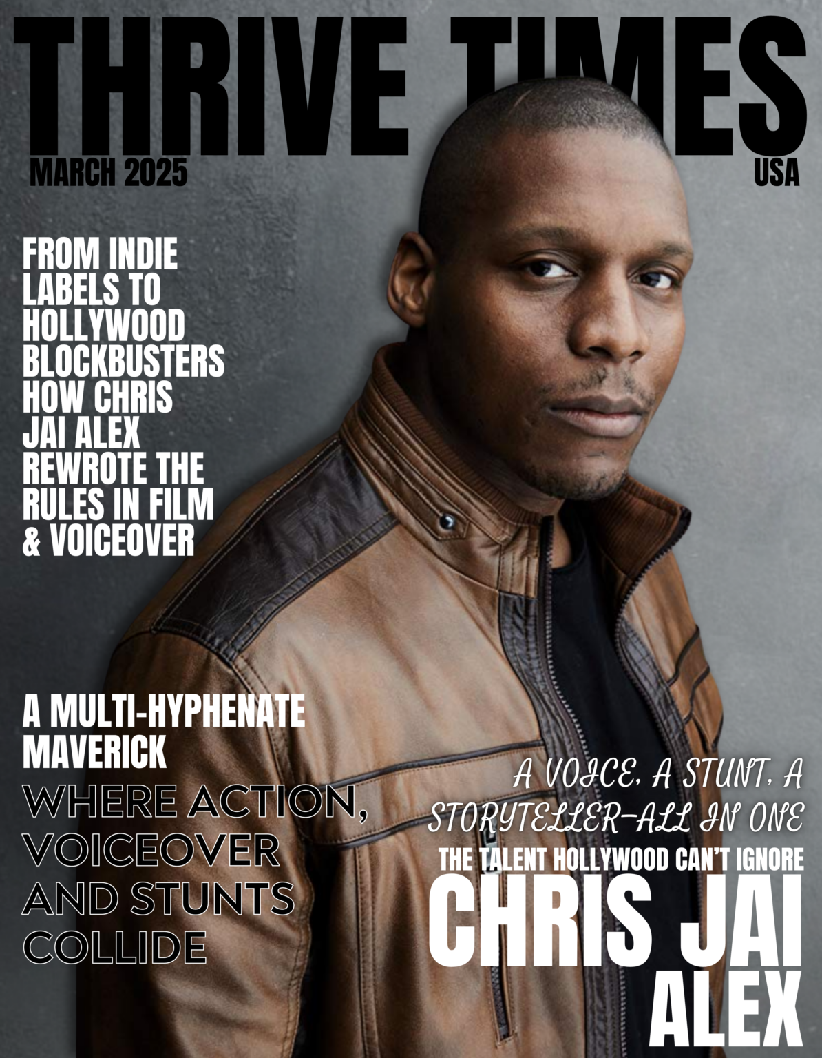 Chris Jai Alex: The Multi-Talented Force Redefining Hollywood – Thrive ...